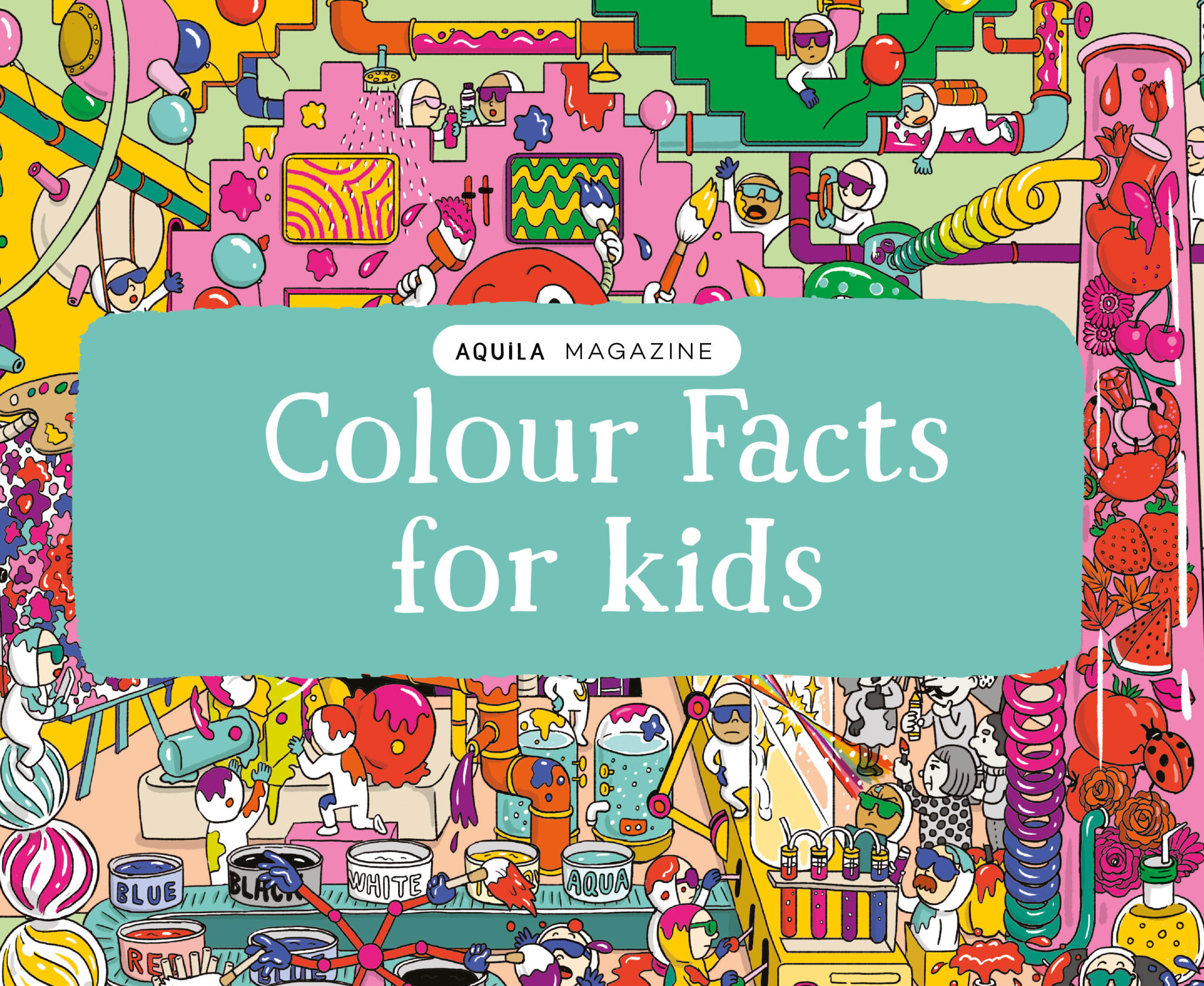 Colour facts for Kids - AQUILA Blog