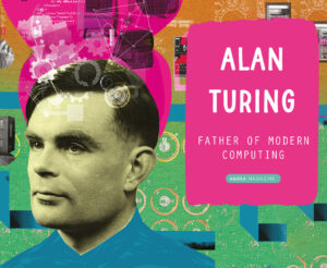 Life and Times of Alan Turing - AQUILA Blog
