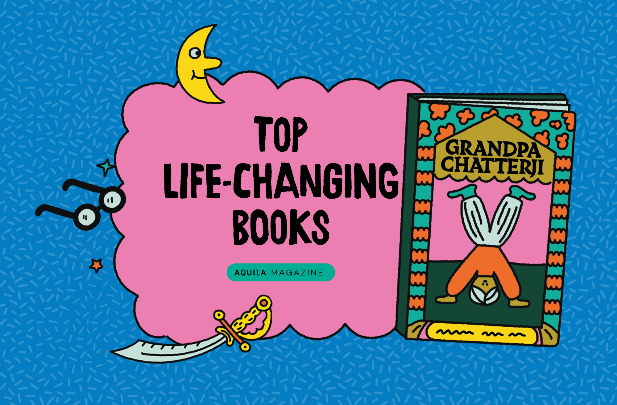 Top life-changing books - AQUILA Blog