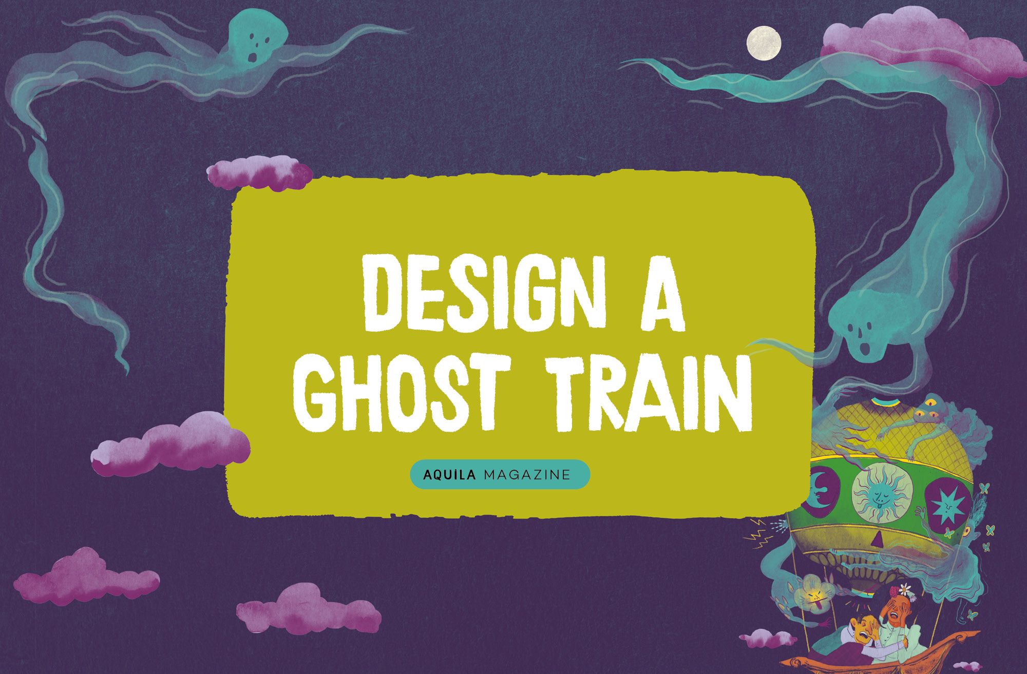 Design a ghost train - AQUILA Blog